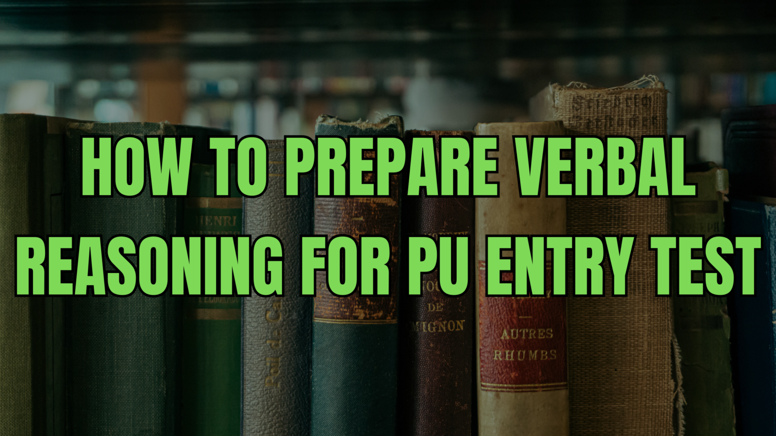How to Prepare Verbal Reasoning for PU Admission Test - LearnUp Pakistan